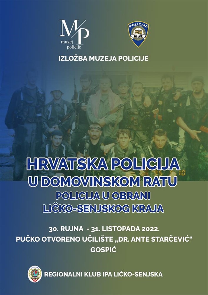 Muzej policije - Najava izložbe „Hrvatska policija u Domovinskom ratu – policija u obrani ličko ...
